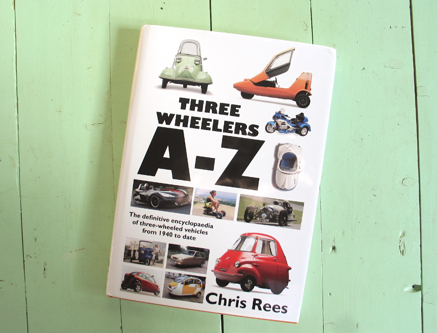 Maximum Mini: Book: Three-wheelers A-Z