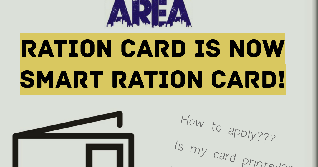 Ration Card is now Smart Ration Card | Namma Area..........