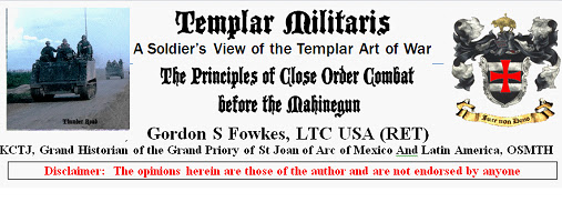 Templar Militaris: The Principles of Close Order Combat before the ...