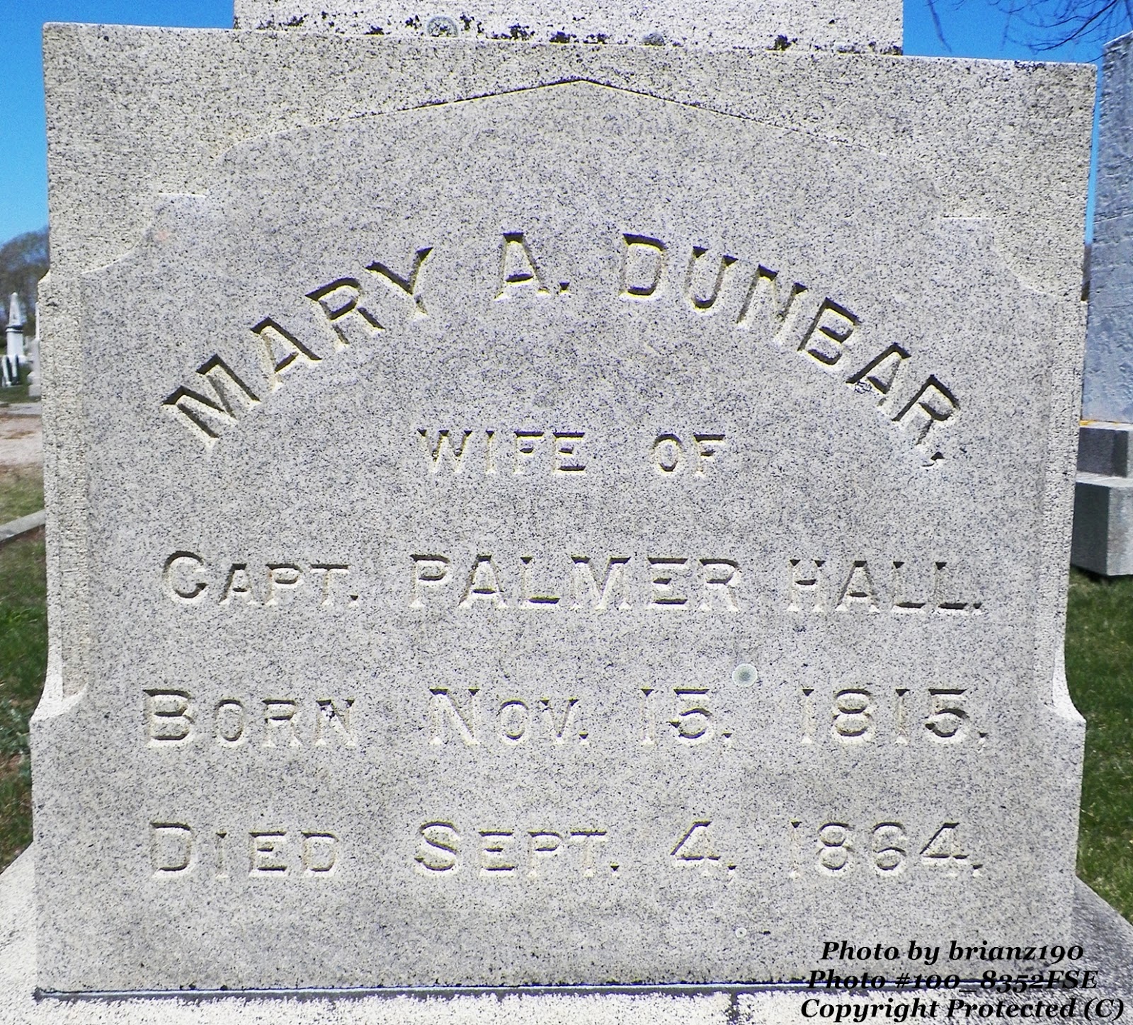 Granite in My Blood: Tombstone Tuesday: Capt. Palmer Hall's Monument