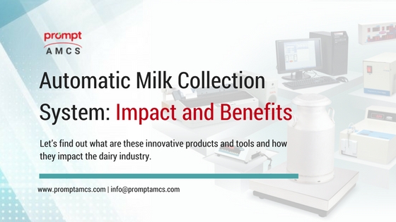 Automatic Milk Collection System: Impact and Benefits - Prompt AMCS Blog