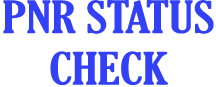Pnr Status Check Online - IRCTC PNR Status - Railway PNR Enquiry