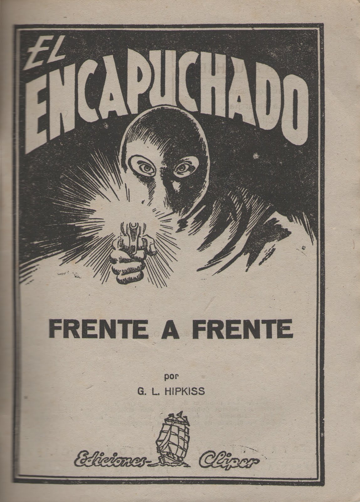 Post-nuclear Bloody Films: EL ENCAPUCHADO