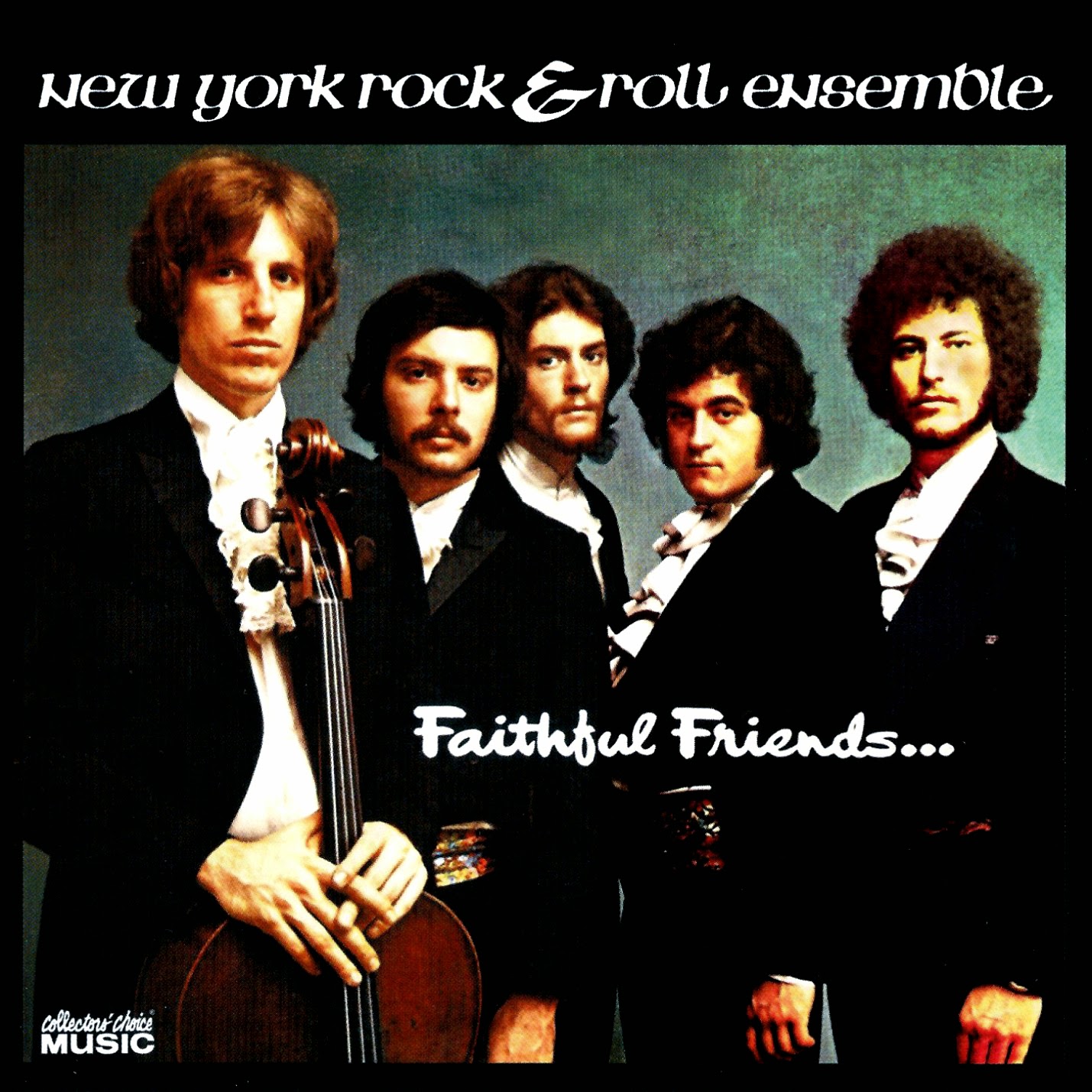 Musicology: New York Rock & Roll Ensemble - Faithful Friends 1969