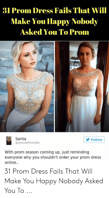 31 Prom Dress Fails That Will Make You Happy Nobody Asked You To Prom