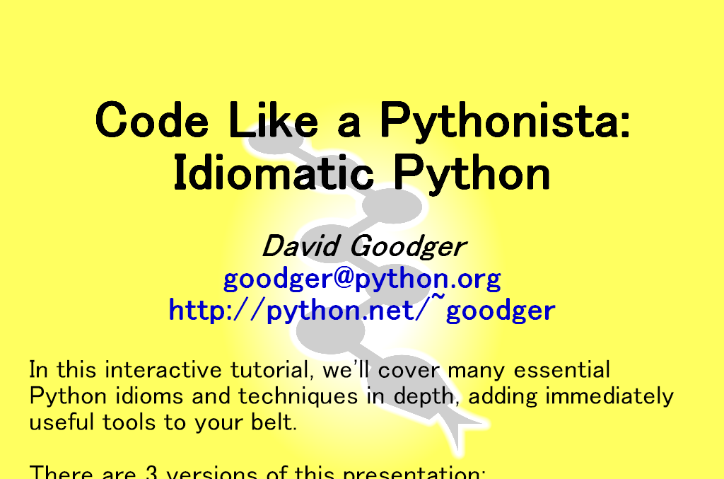 Python Tips：「Code Like a Pythonista」から - Life with Python