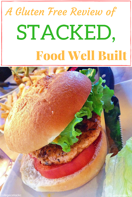 Stacked, Food Well Built: Gluten Free Restaurant Review