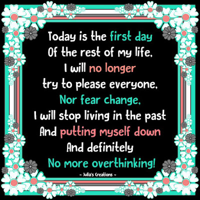 Julia's Creations: Today is the first day