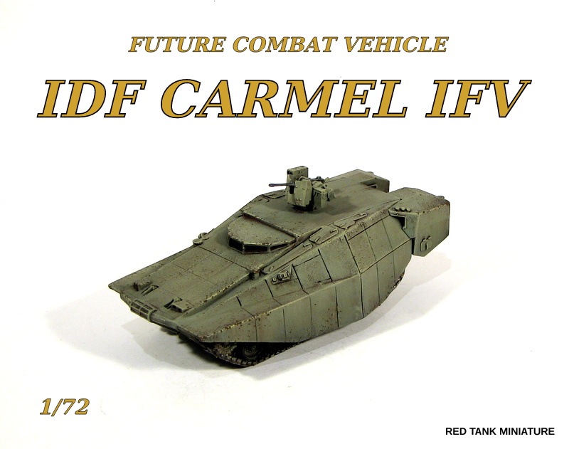 Gulumik Military Models: IDF CARMEL IFV 1/72
