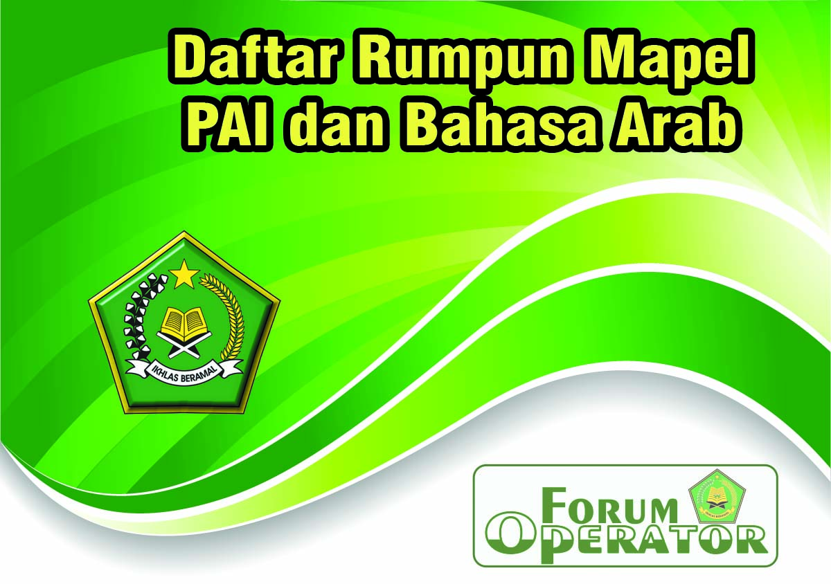 Daftar Rumpun Mapel PAI dan Bahasa Arab - Operator Sekolah
