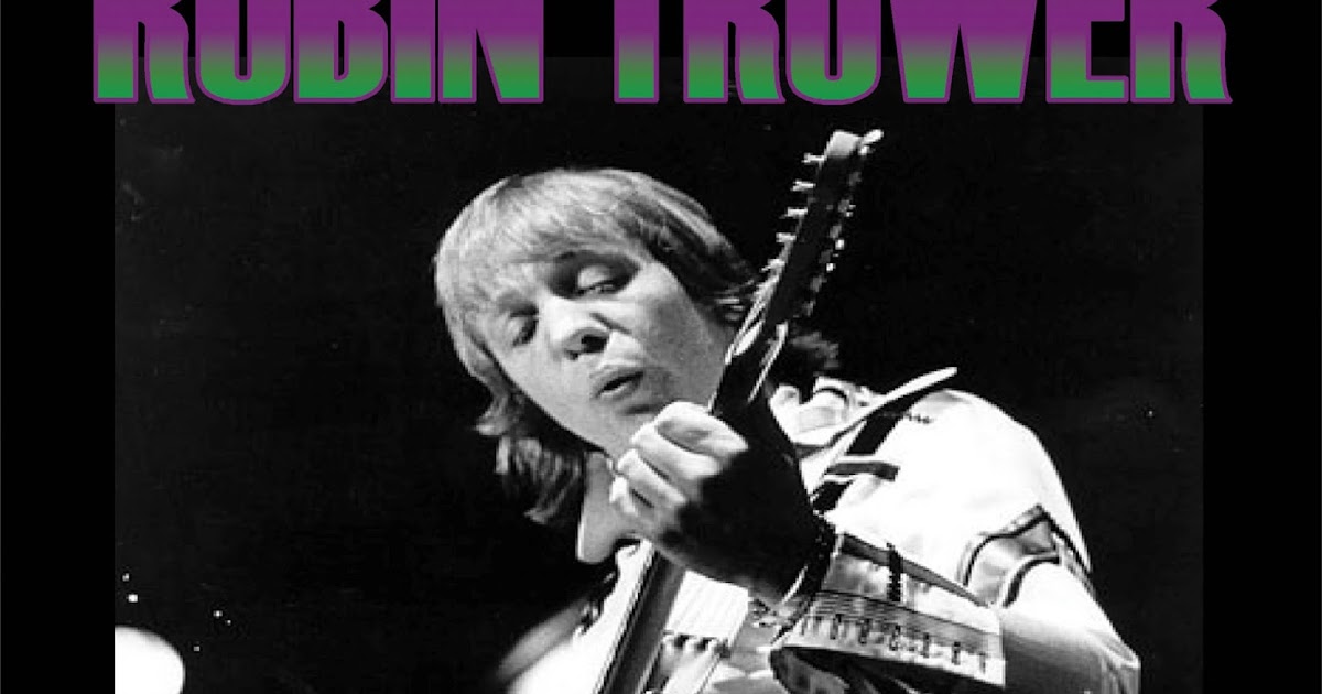 T.U.B.E.: Robin Trower - 1974-04-29 - Pittsburgh, PA (SBD/FLAC)