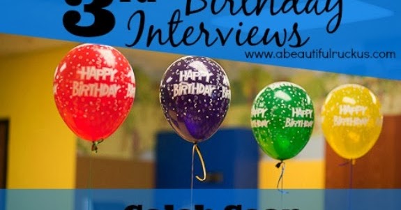 A Beautiful Ruckus: 3rd Birthday Interview: Caleb Sean