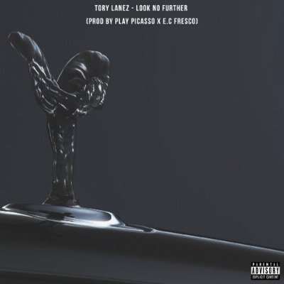 Tory Lanez - Look No Further Lyrics