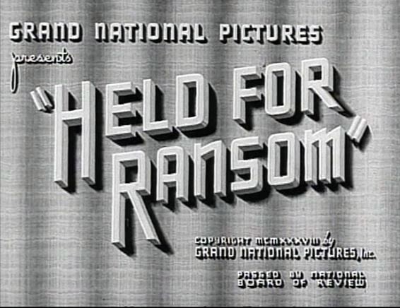 MCMXXXVIII: Held for Ransom