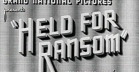 MCMXXXVIII: Held for Ransom