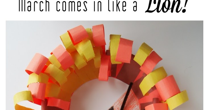 Kids Craft: March Comes in Like a LION...Masks