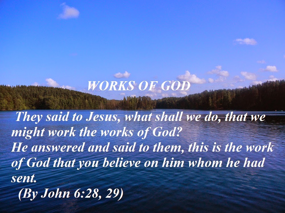 WORKS OF GOD