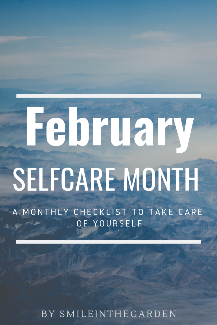 February selfcare checklist - SMILEINTHEGARDEN