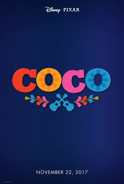 Updated 'Coco' Teaser Poster, Logo & Music Updates | Pixar Post