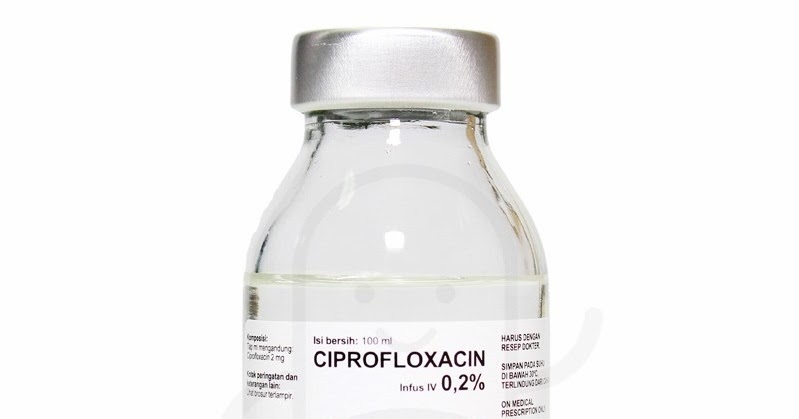 Ciprofloxacin Infus IV, Indikasi, Dosis, dan Efek Samping - OBATGeneric