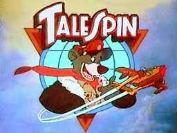 A POP CULTURE ADDICT - IN REHAB: The Tale Spin of TaleSpin