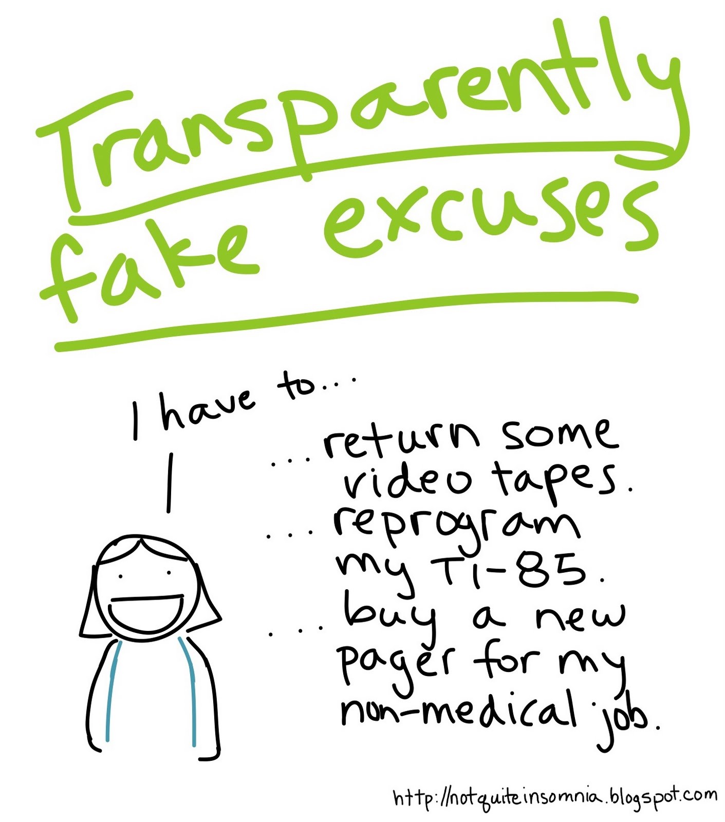 Not Quite Insomnia: fake excuses