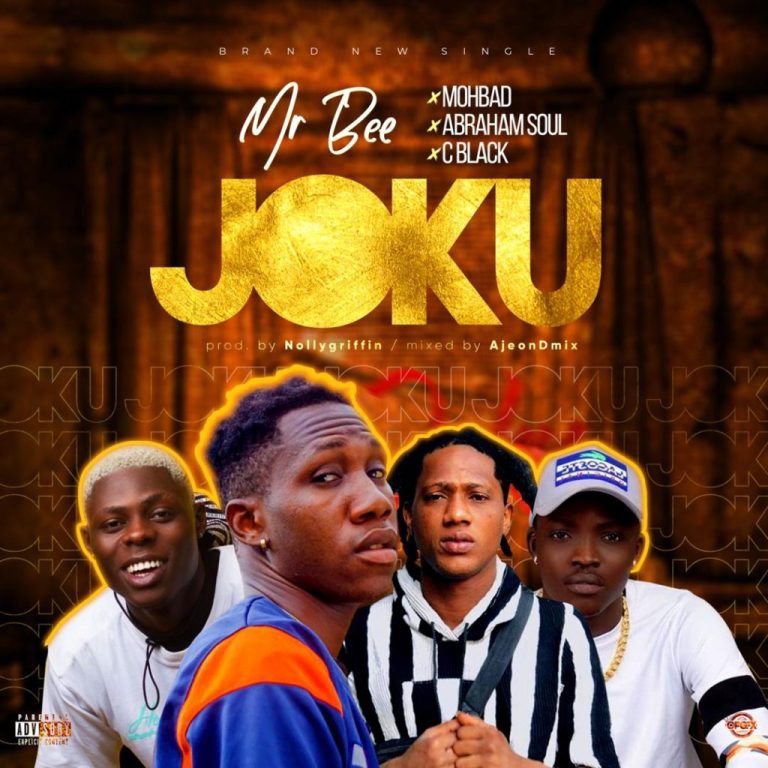 [Music] Mr Bee Ft. Mohbad, Abramsoul & Cblvck – Joku