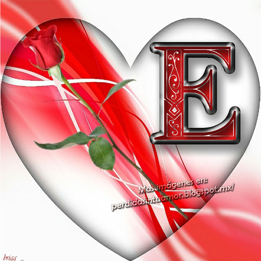 FRASES PARA TI: CORAZÓN EN BLANCO CON TU INICIAL ( E )