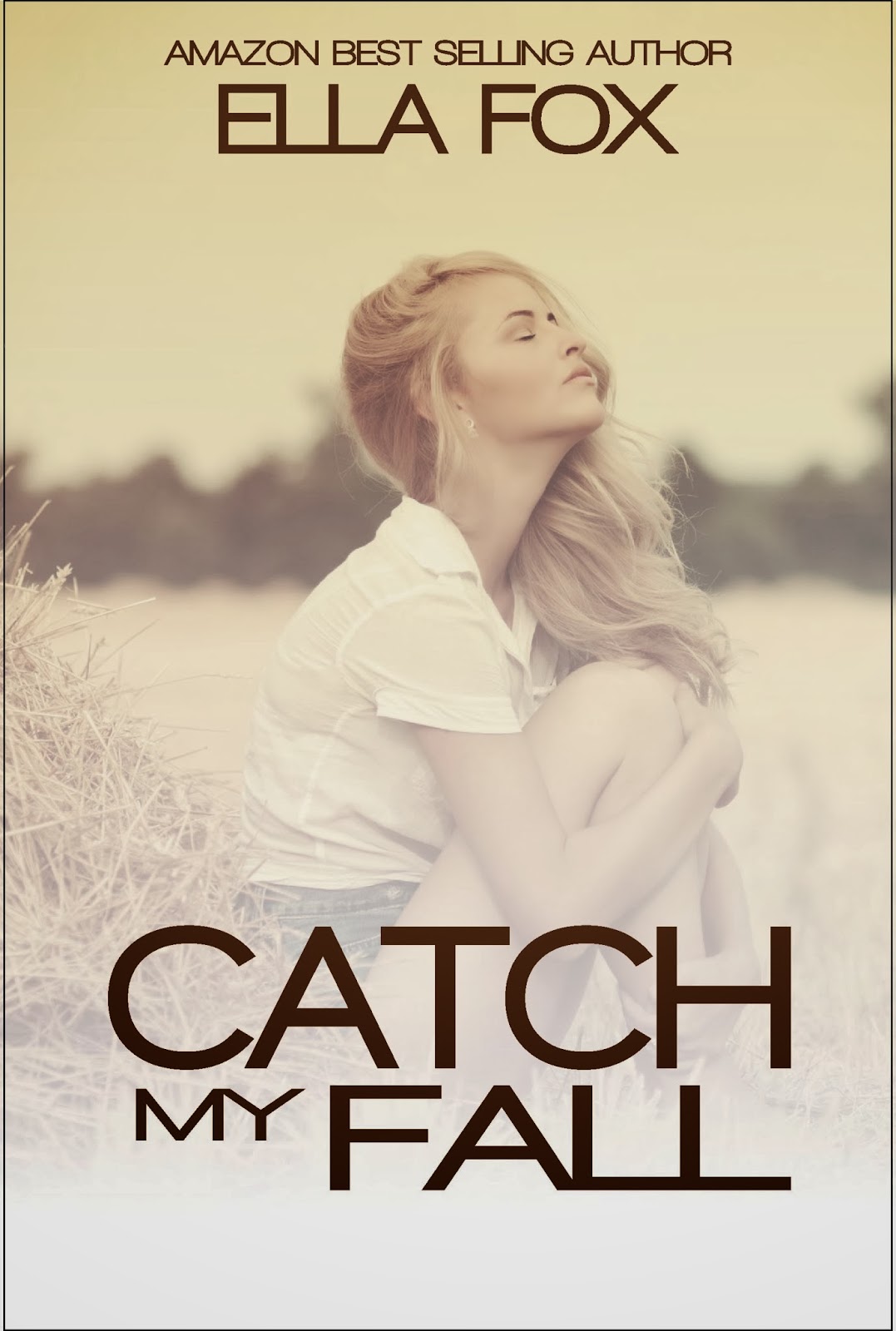 Blog Tour Catch My Fall by Ella Fox‏ - Anny Books