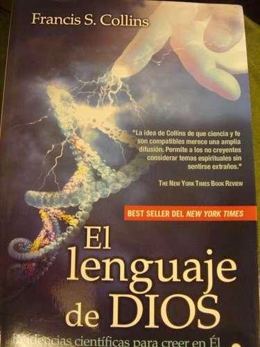 El Lenguaje de Dios, Francis S. Collins [ Fragmentos ]