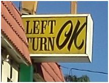 Wandering In LA: Left Turn OK