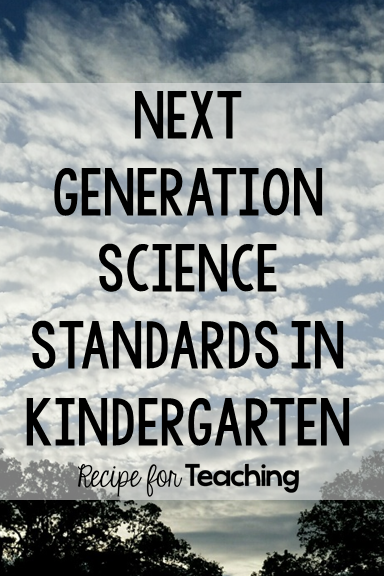 Next Generation Science in Kindergarten - Recipe for Teaching
