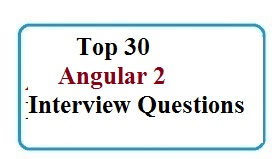 30 [Latest] Angular 2 Job Interview Questions and Answers PDF ...