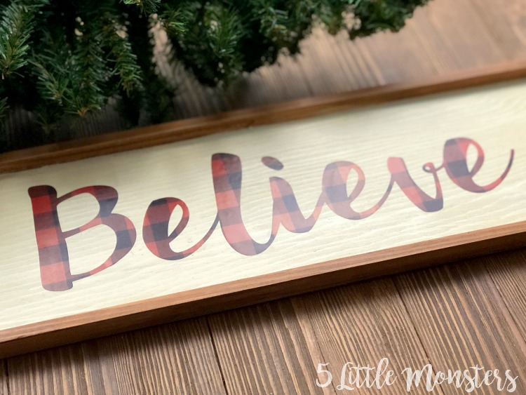 5 Little Monsters: Buffalo Check Believe Sign