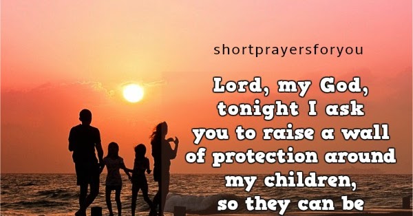 Short prayer for protection of children