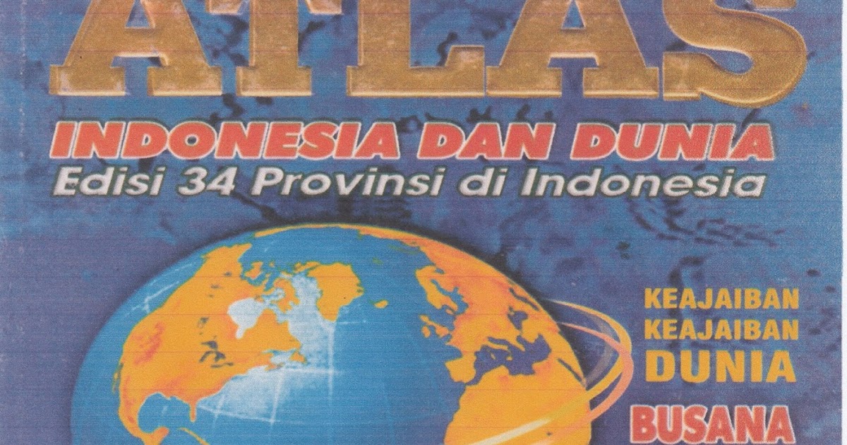 Rantau: Pengertian, Syarat, Jenis, dan Kegunaan Atlas