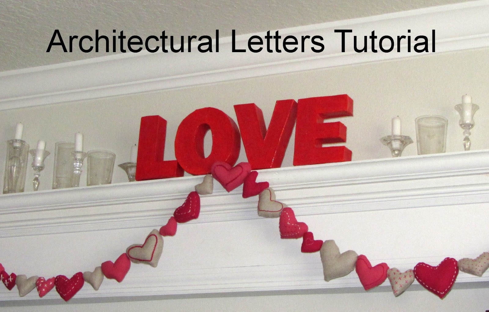 created blissfully: Architectural Letters Tutorial