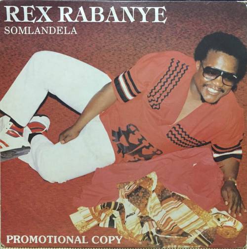 Rex Rabanye / Somlandela (87) CCP record company / Deep Dance Music Page