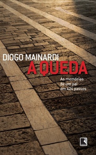 Diogo Mainardi - A Queda