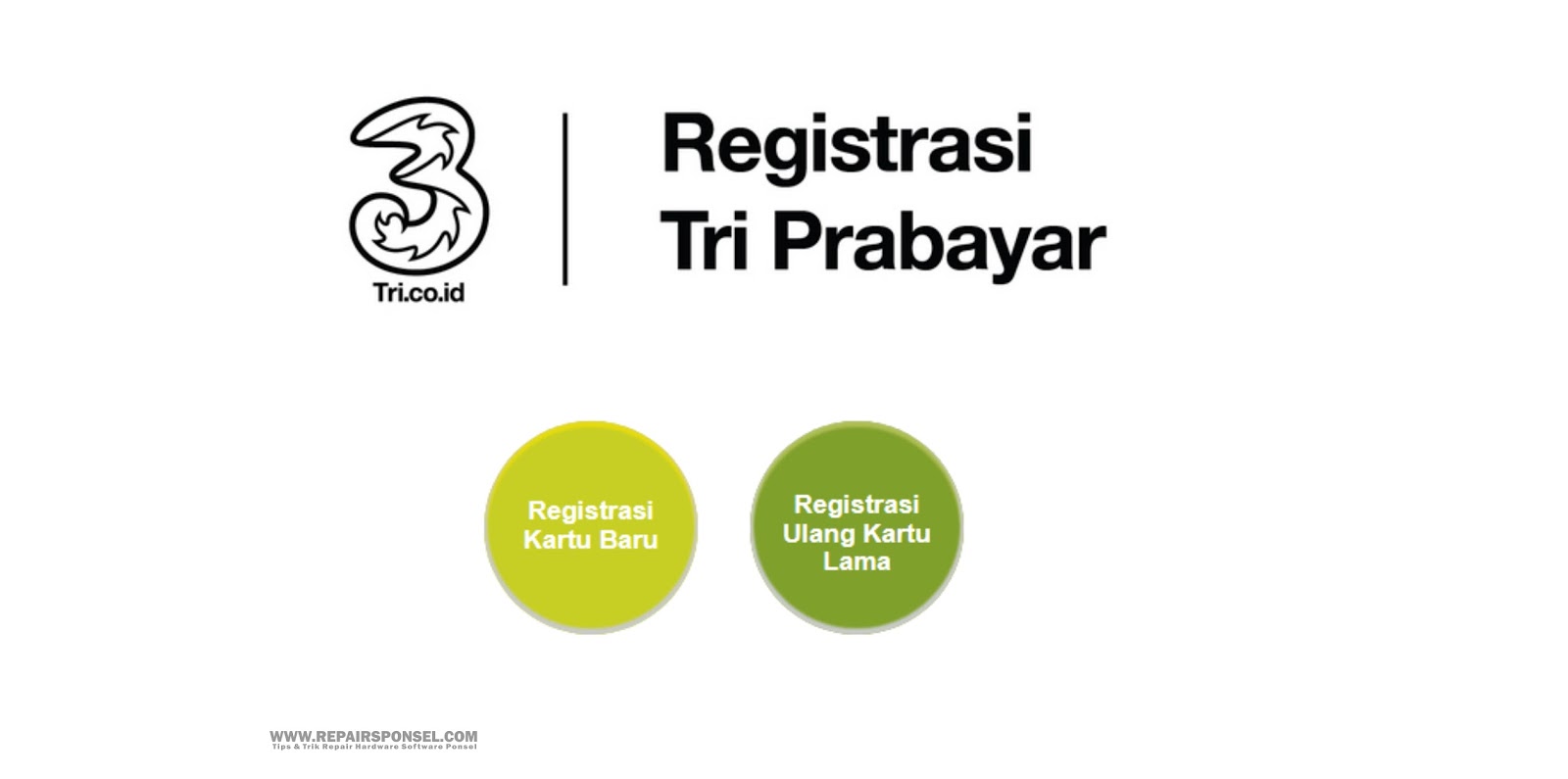 Cara Registrasi Ulang Kartu Tri 3 Sesuai KTP dan KK - Repairs Ponsel