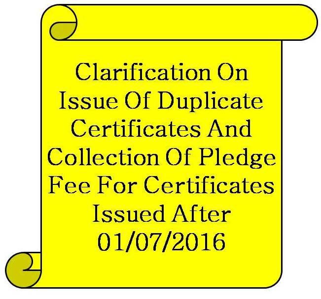 Clarification On Issue Of Duplicate Certificates And Collection Of ...