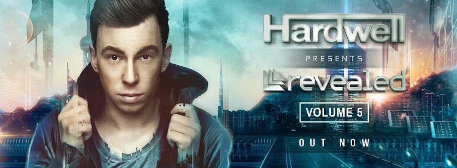 【Out Now】Hardwell presents Revealed Volume 5 | RuidoMag