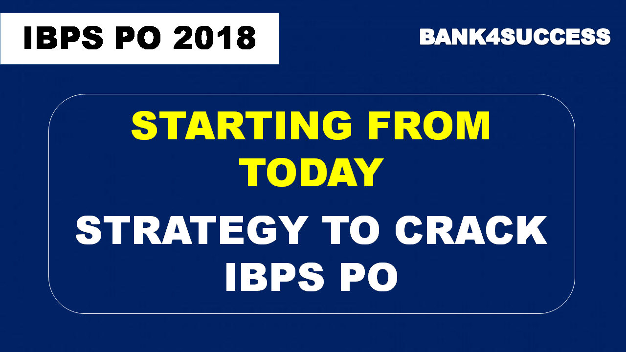What Is The Perfect Strategy To Crack IBPS PO Books Study Plan what-is-the-perfect-strategy-to-crack-ibps-po-books-study-plan
