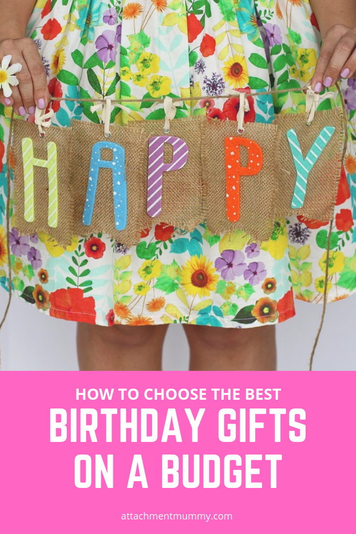How to Choose the Best Birthday Gifts on a Budget
