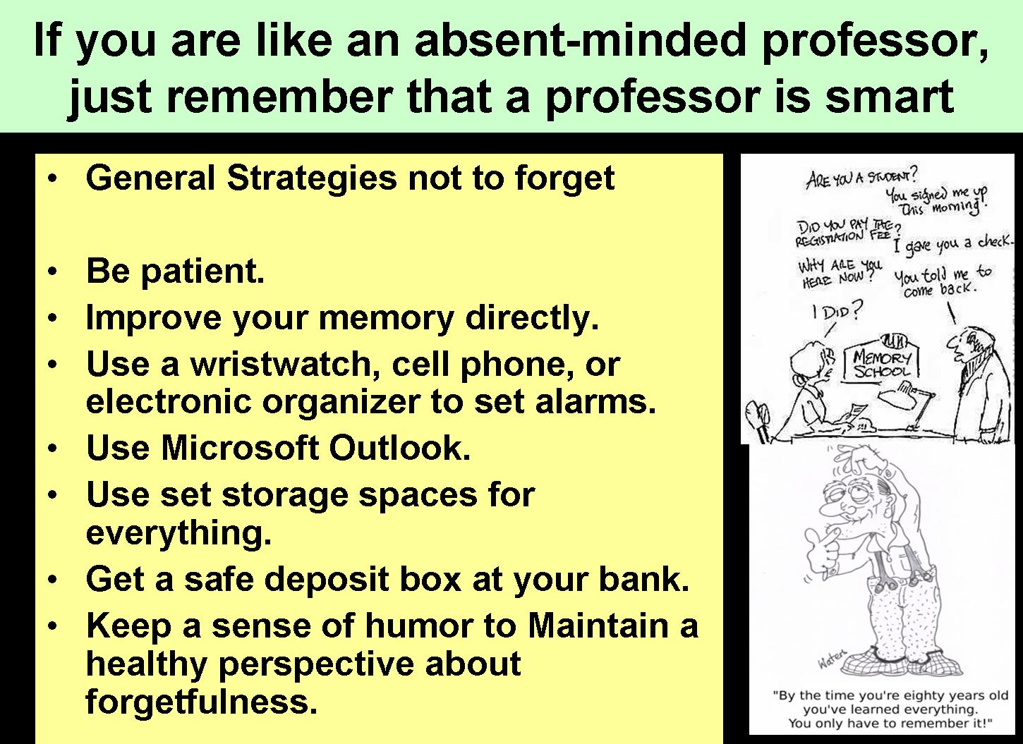 Dr Mat: absent minded professor