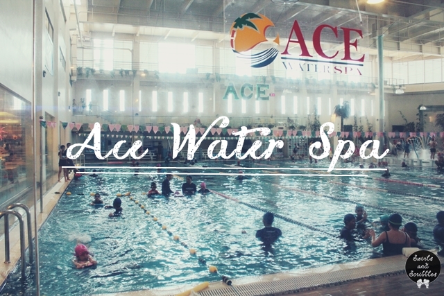 Review: Ace Water Spa - Pasig City - Swirls and Scribbles - A Lifestyle ...