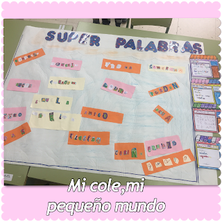 MI COLE, MI PEQUEÑO MUNDO: SUPER PALABRAS