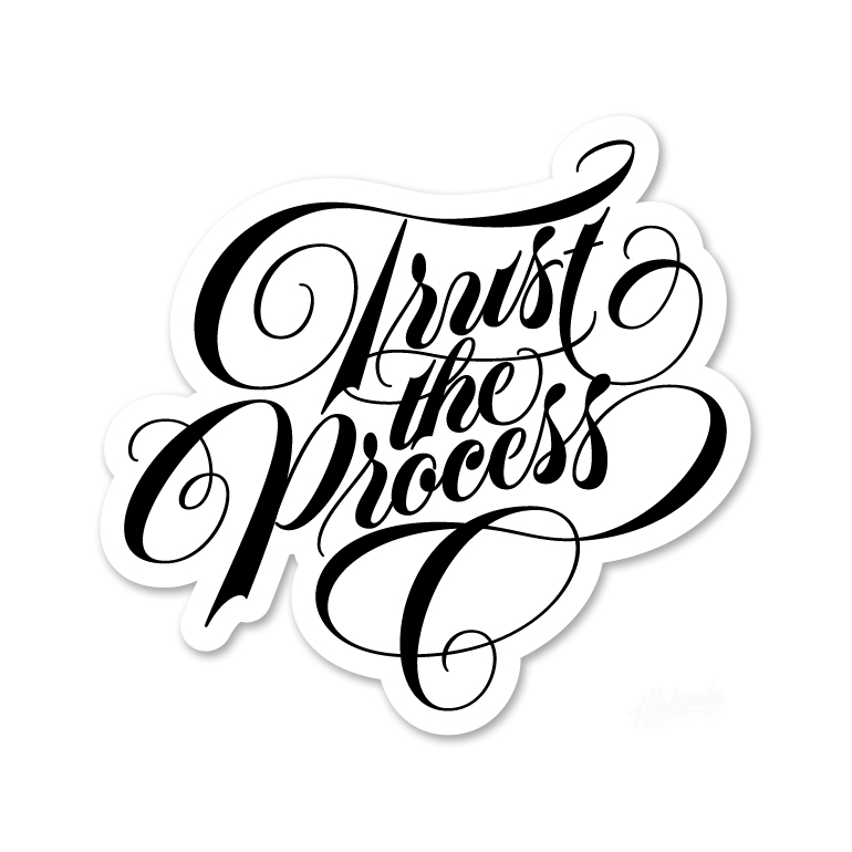 Journal Your Journey: Trust The Process (Part 1)