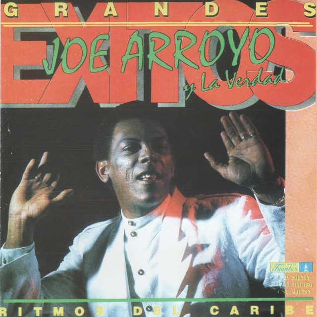 GRANDES EXITOS DE JOE ARROYO Y LA VERDAD - JOE ARROYO (1991) ~ Crossovia
