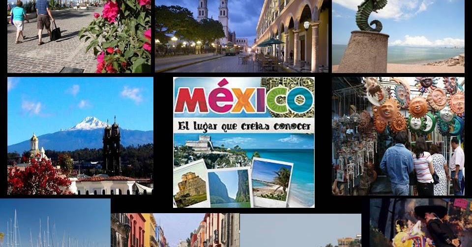 La belleza de México y su turismo